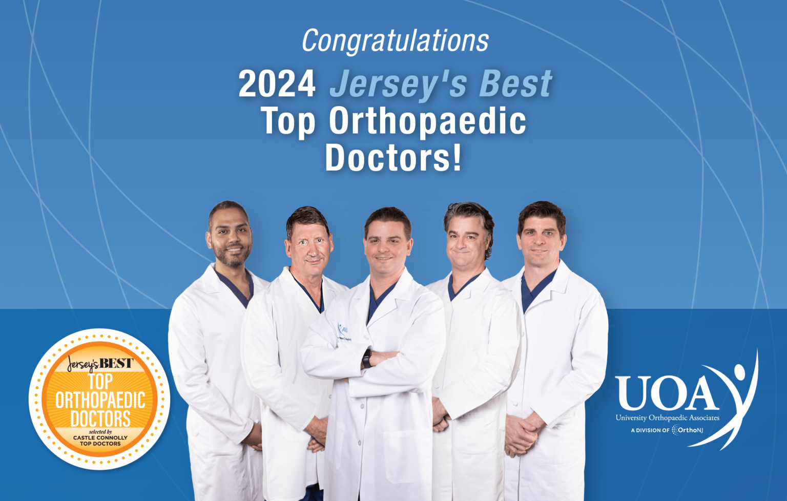Five UOA Physicians Named Jersey’s Best Top Orthopaedic Doctors! - UOA ...